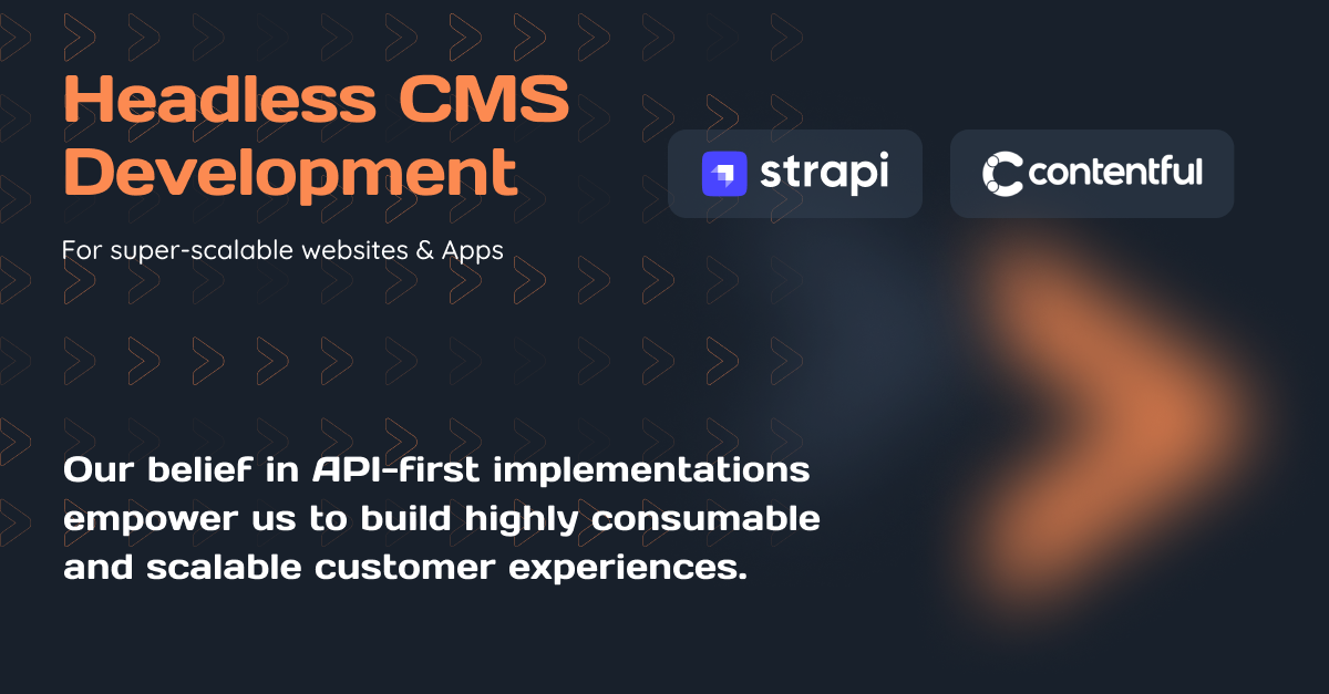 Strapi and Contentful Headless CMS development in London, UK